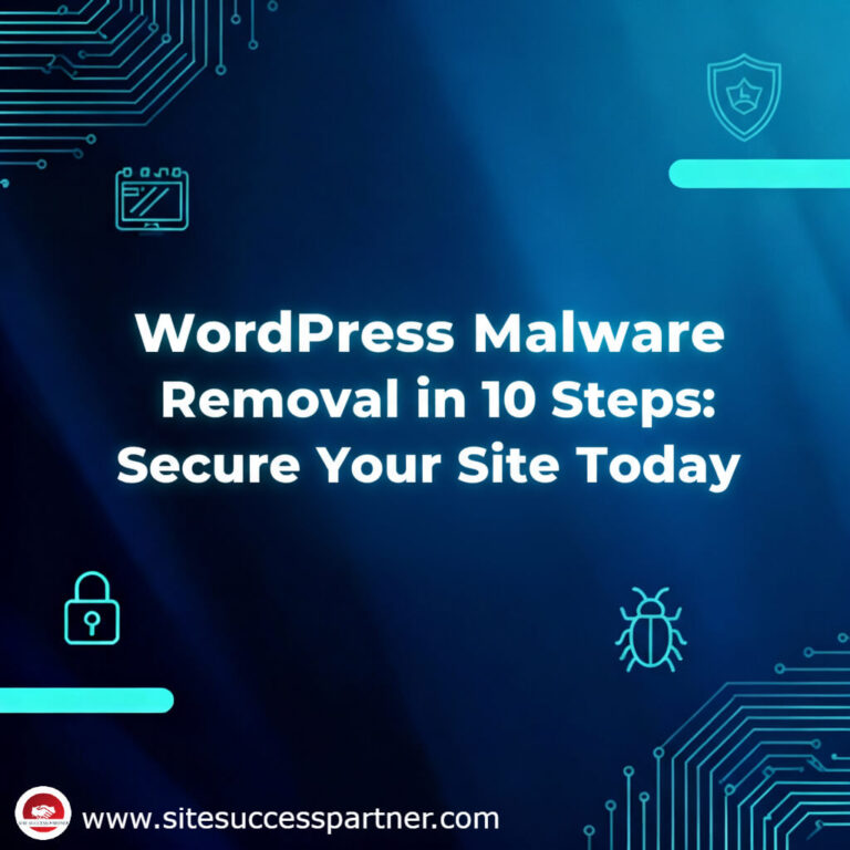WordPress Malware Removal in 10 Steps: Secure Your Site Today (2025 ...